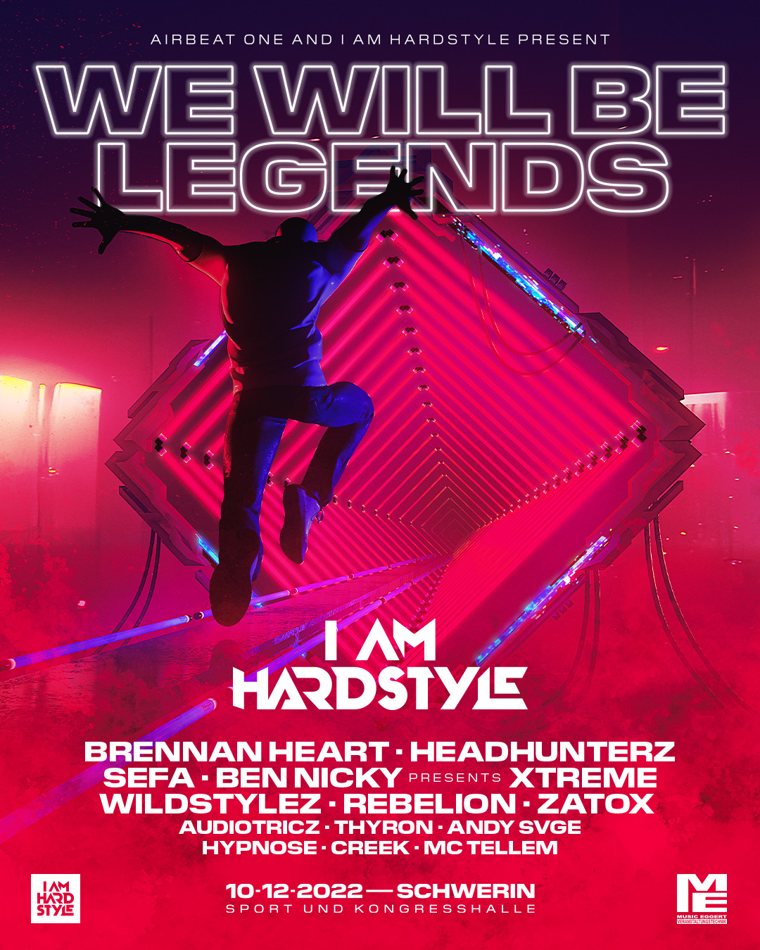 AIRBEAT ONE Festival und I AM HARDSTYLE präsentieren "We Will Be Legends“