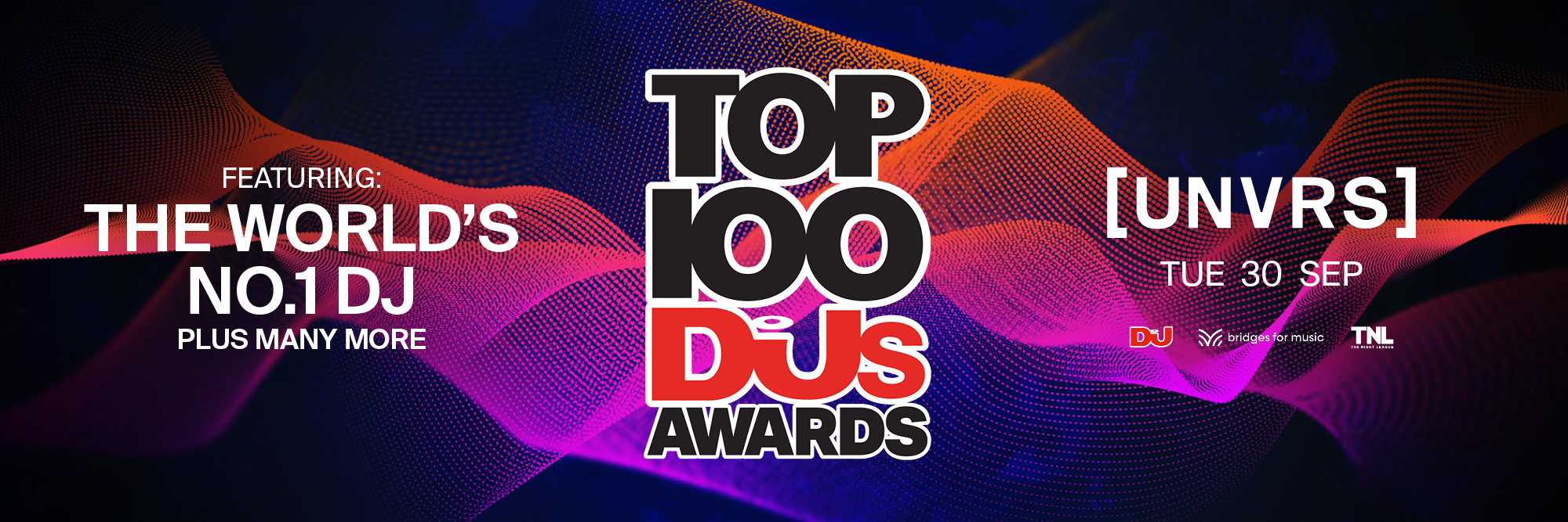 LINEUP FOR DJ MAG’S TOP 100 DJS AWARDS 2025 AT [UNVRS] IBIZA | onelastpicture